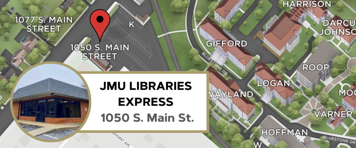 JMU Libraries Express is Open! - JMU Libraries